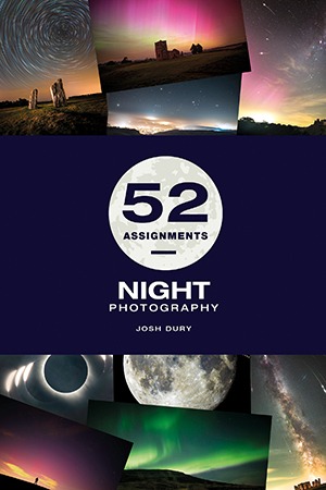 52 Assignments: Night Photography - Ammonite Press